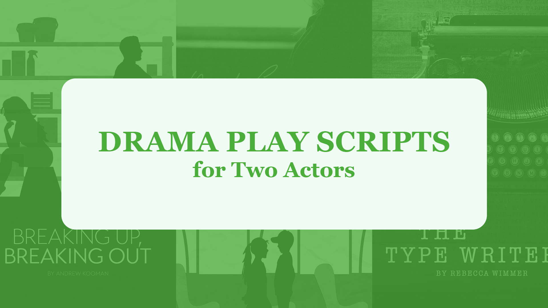 Drama Play Scripts for Two Actors | Scriptmore